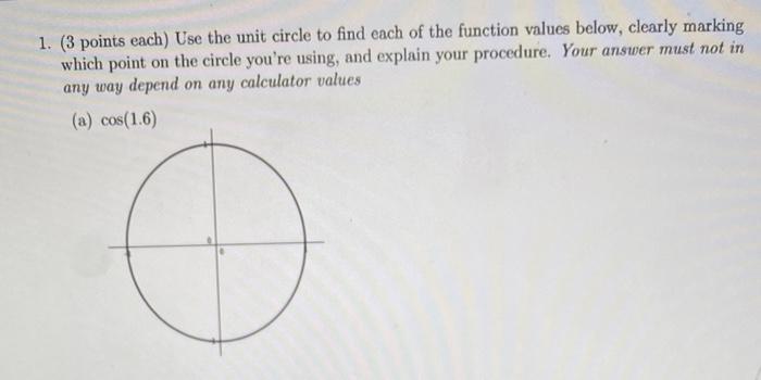 Solved 1. (3 points each) Use the unit circle to find each | Chegg.com