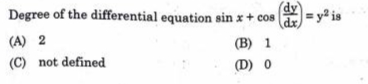 Solved Degree of the differential equation sinx+cos(dydx)=y2 | Chegg.com