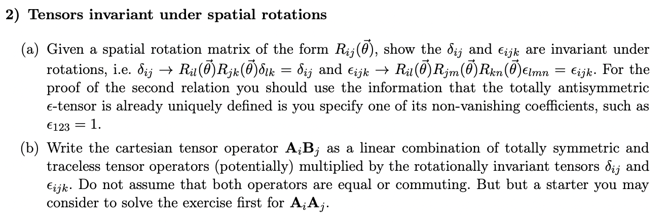 Solved Tensors invariant under spatial rotations(a) ﻿Given a | Chegg.com
