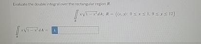 Solved Exaluate the double integral mer the rectangular | Chegg.com