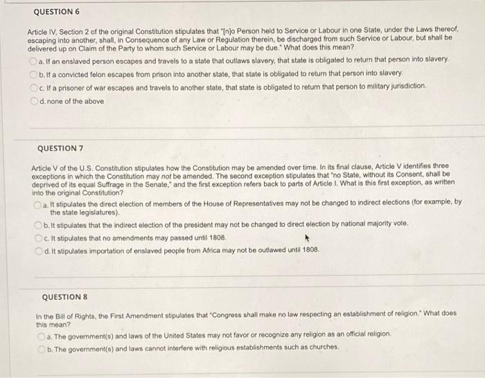 QUESTION 6 Article IV, Section 2 of the original | Chegg.com