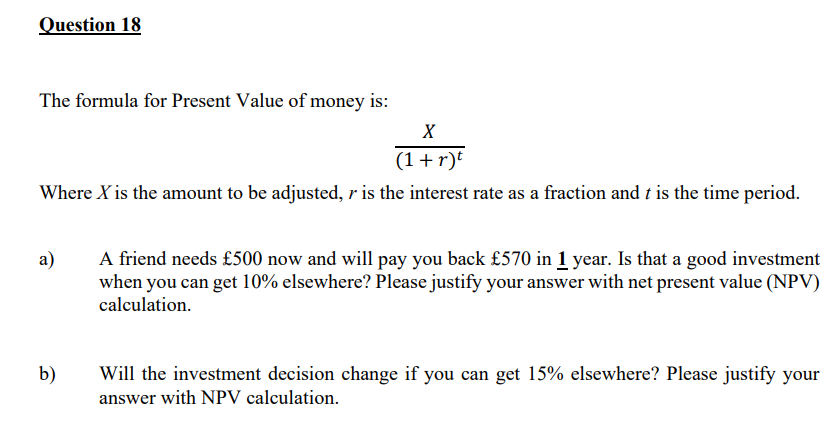 Solved Question 18The formula for Present Value of money | Chegg.com