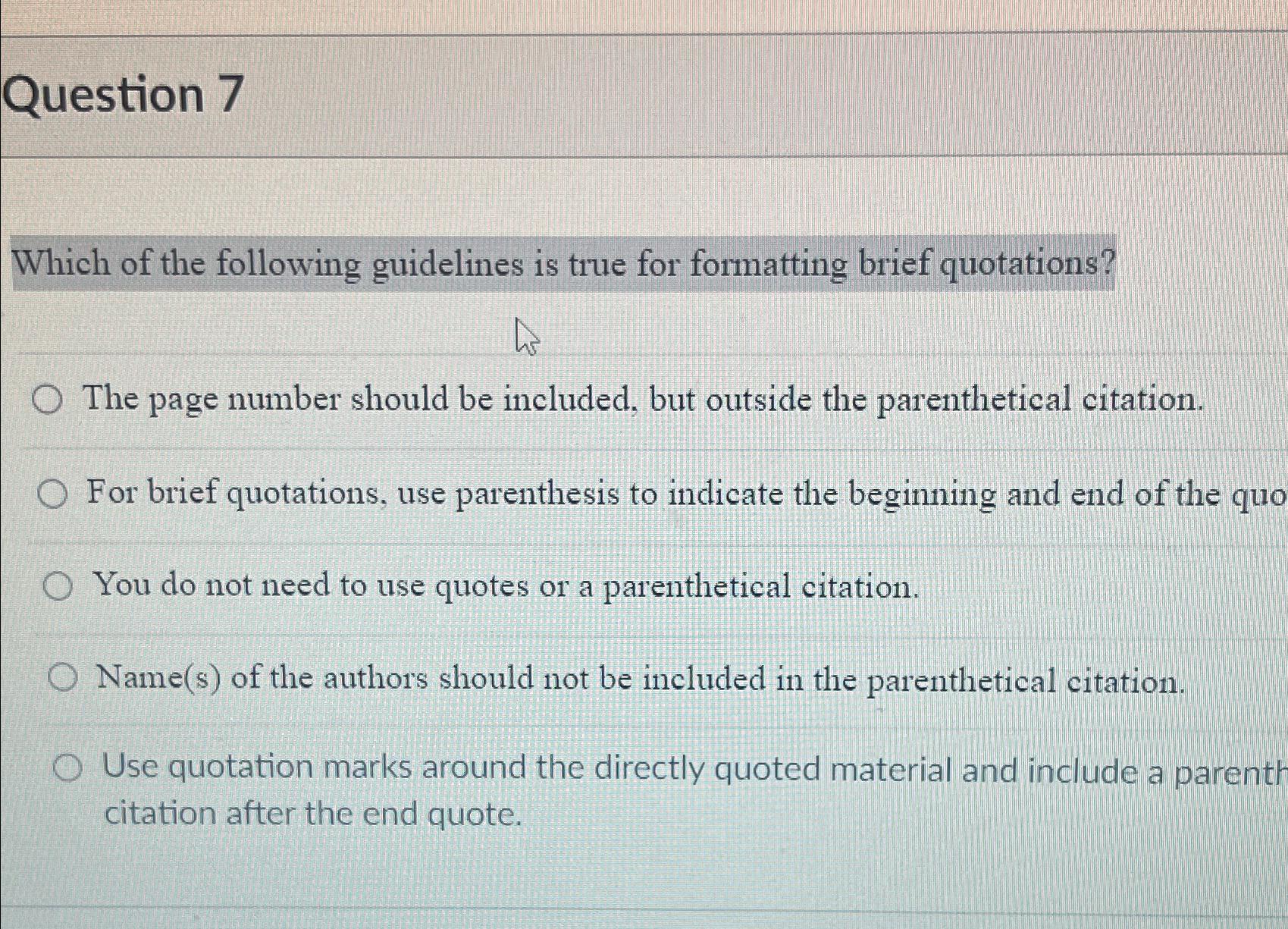 Solved Question 7Which of the following guidelines is true | Chegg.com