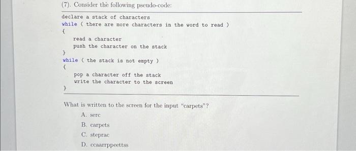 (7). Consider the following pseudo-code: declare a | Chegg.com