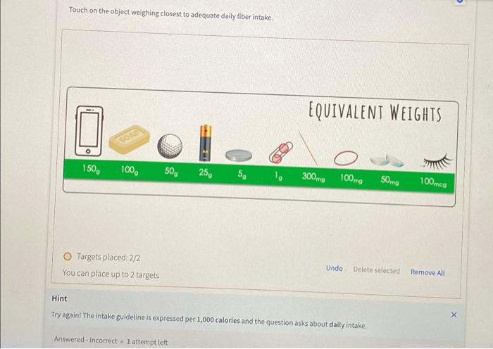 Solved Touch on the object weighing closest to adequate | Chegg.com
