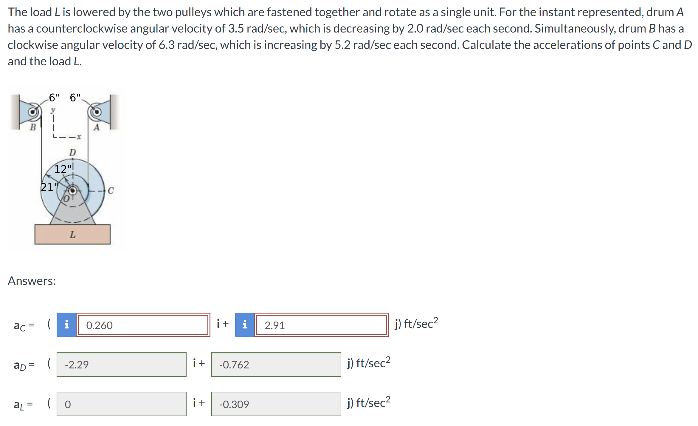 Solved The load L is lowered by the two pulleys which are | Chegg.com