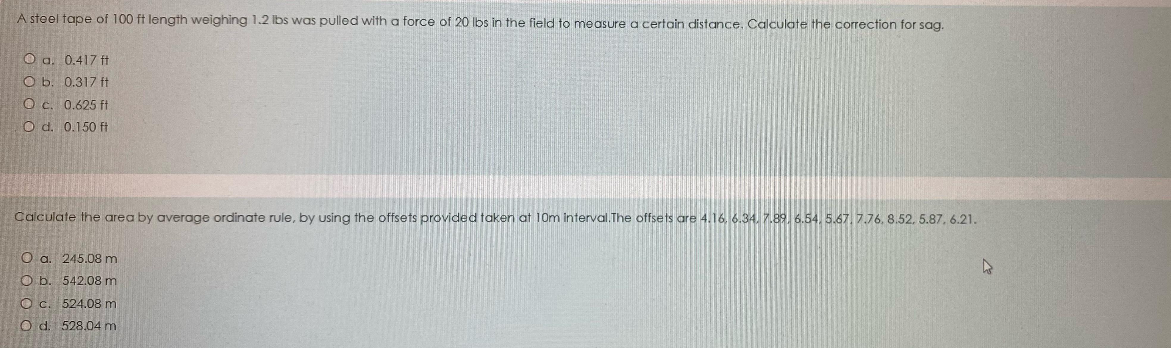 Solved A steel tape of 100ft ﻿length weighing 1.2lbs ﻿was | Chegg.com