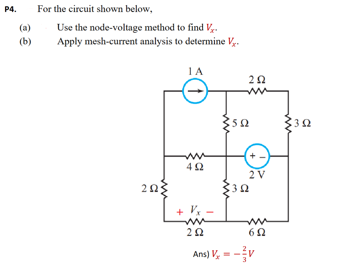 Solved P4. ﻿For the circuit shown below,(a) ﻿Use the | Chegg.com