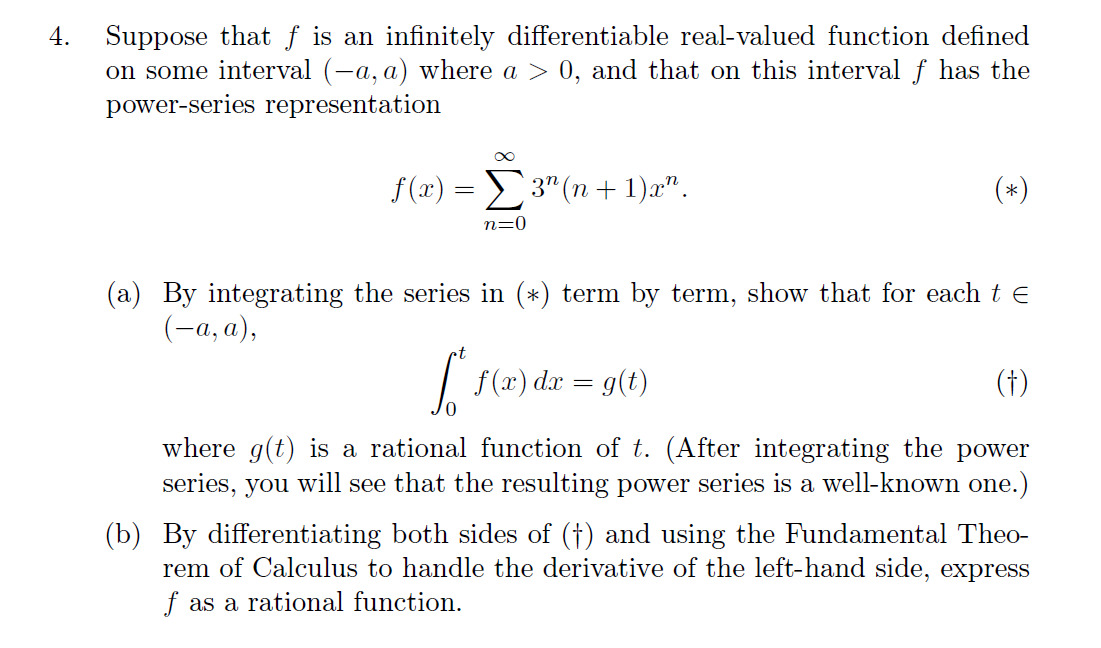 Solved Suppose That F ﻿is An Infinitely Differentiable
