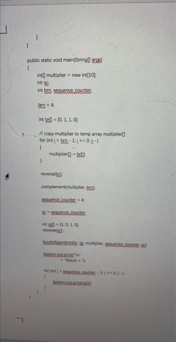 Solved This assignment is to implement Booth algorithm. The | Chegg.com