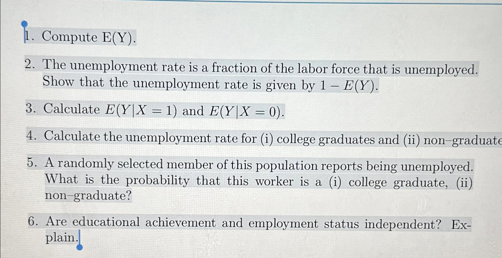 Solved )(Compute E(Y).The unemployment rate is a fraction of | Chegg.com