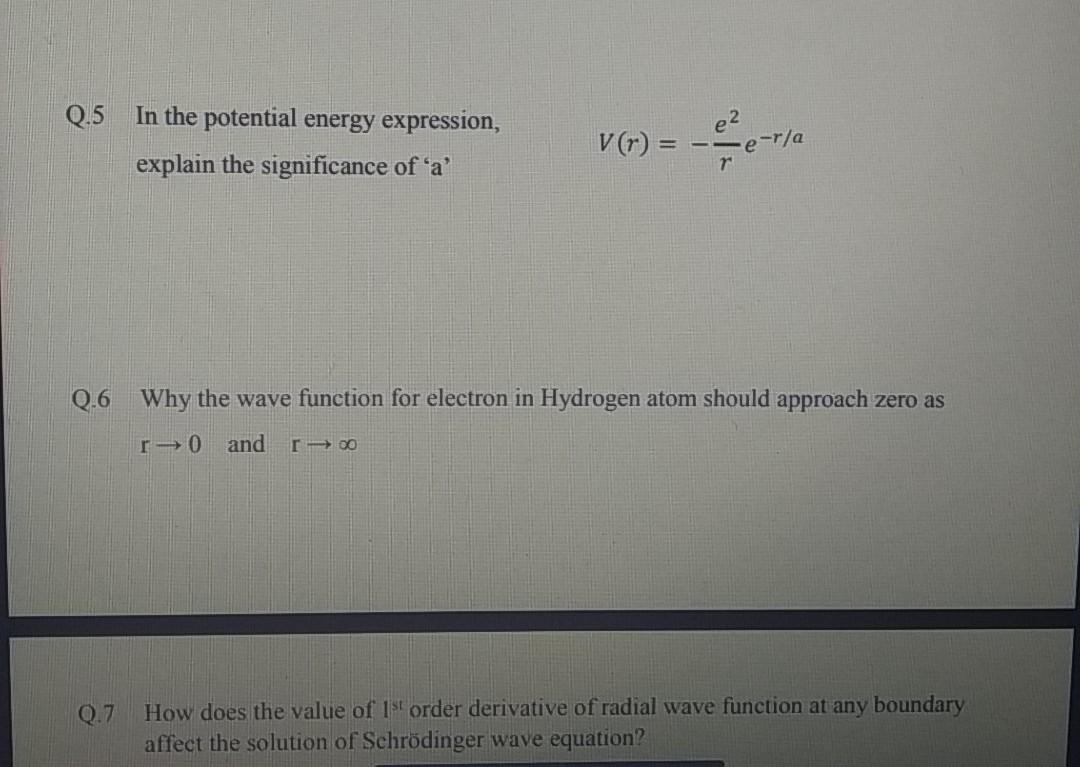 Solved Q.5 In the potential energy expression, explain the | Chegg.com