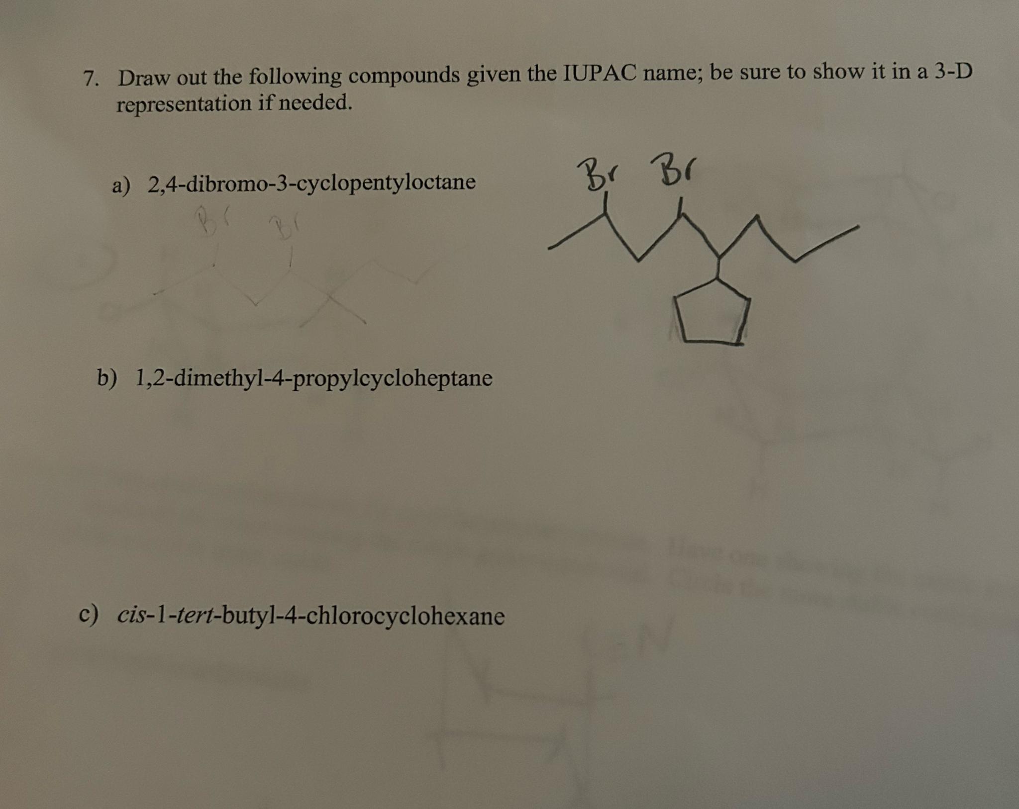 Solved Draw out the following compounds given the IUPAC | Chegg.com