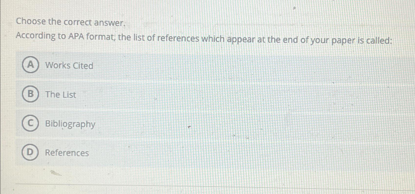 Solved Choose the correct answer.According to APA format; | Chegg.com