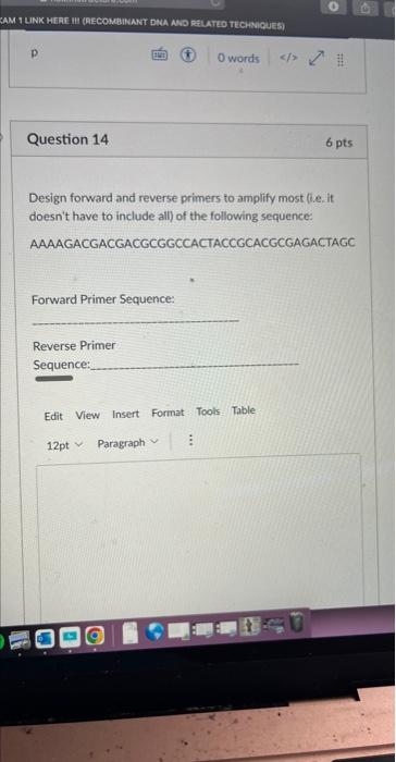 Design forward and reverse primers to amplify most | Chegg.com