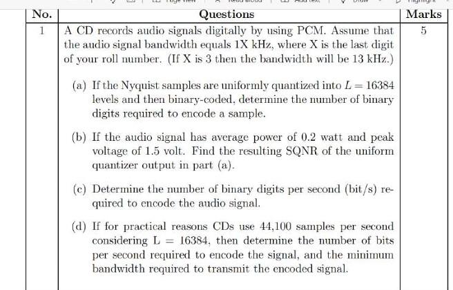 A CD records audio signals digitally by using PCM. | Chegg.com