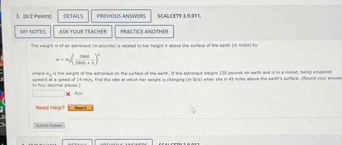 Solved w=w0(3960+h3960)2 where w0 is the weight of the | Chegg.com