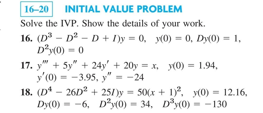 Solved INITIAL VALUE PROBLEM Solve the IVP. Show the details | Chegg.com