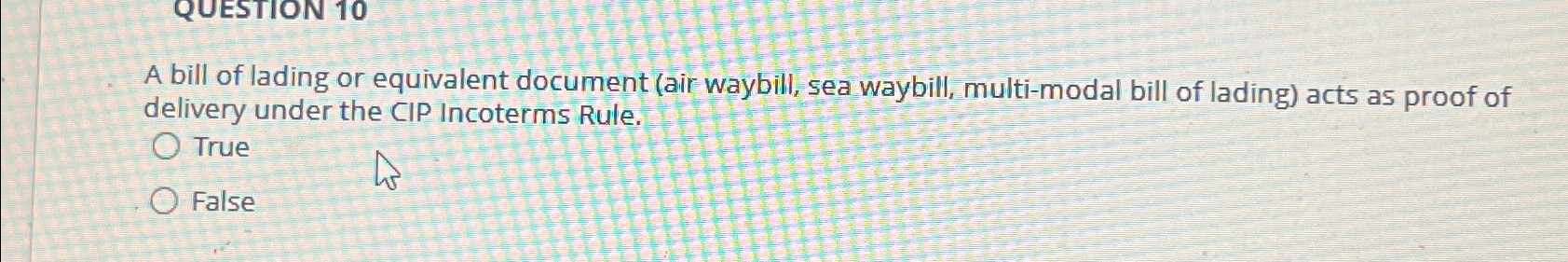 Solved A bill of lading or equivalent document (air waybill, | Chegg.com