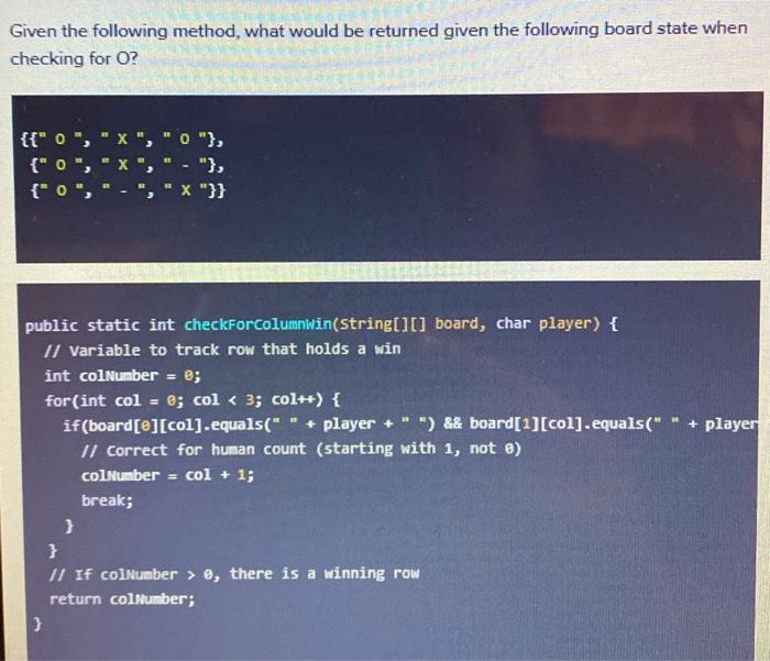 Solved Given the following method, what would be returned | Chegg.com