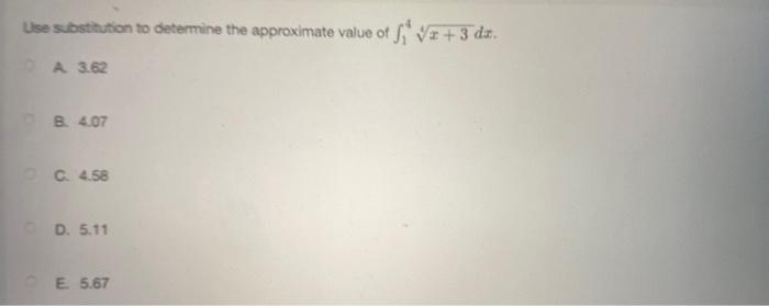 Solved Use substitution to determine the approximate value | Chegg.com