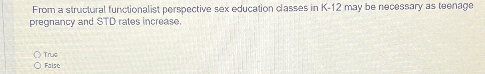 Solved From A Structural Functionalist Perspective Sex 1446