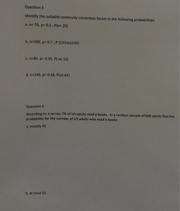 Solved Identify the suitable continuity correction factor in | Chegg.com