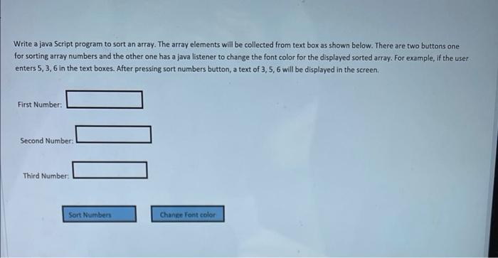 Solved Write A Java Script Program To Sort An Array The