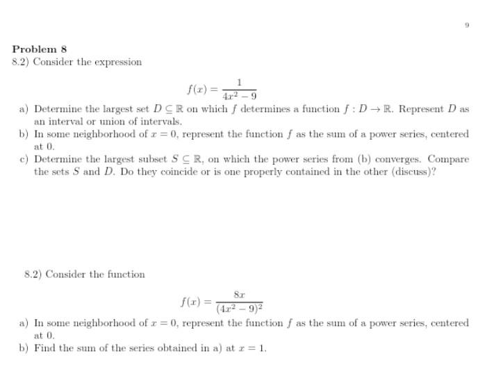 Solved Problem 8 8.2) Consider the expression f(x)=4x2−91 a) | Chegg.com