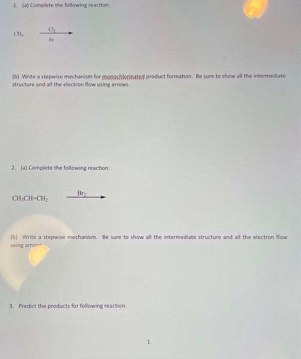 Solved 1. (a) Complete the following reaction: CH4 Cl₂ hv | Chegg.com