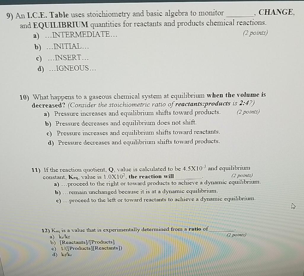 Solved 9) An I.C.E. Table uses stoichiometry and basic | Chegg.com