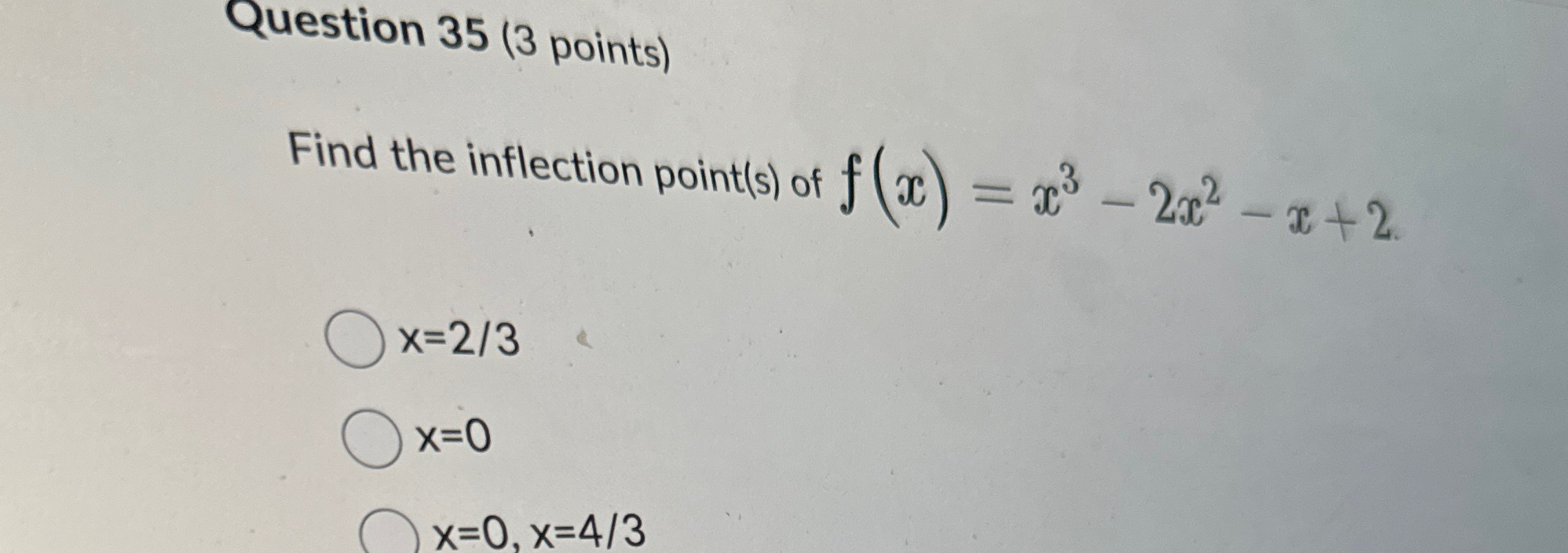 Solved Question 35 (3 ﻿points)Find the inflection point(s) | Chegg.com