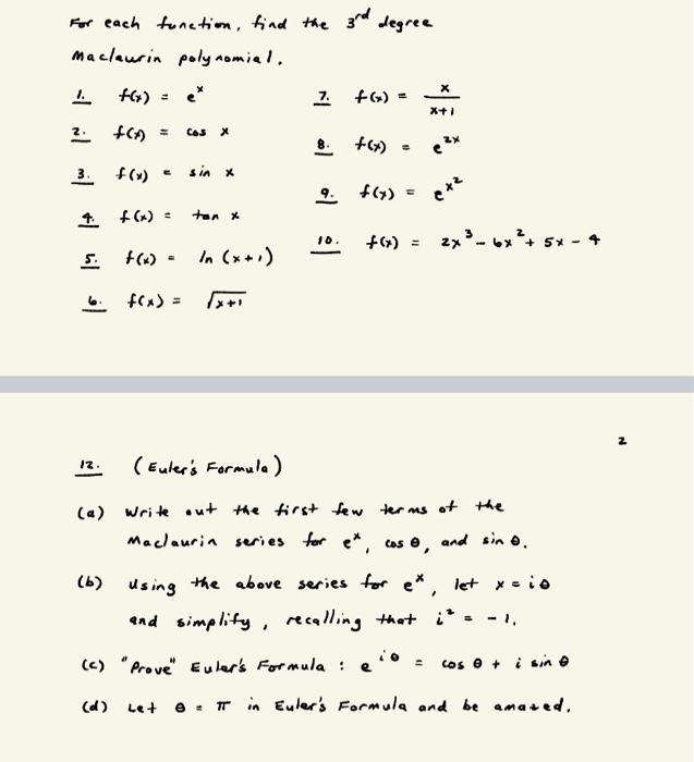 Solved For each function, find the 3rd degree maclaurin | Chegg.com