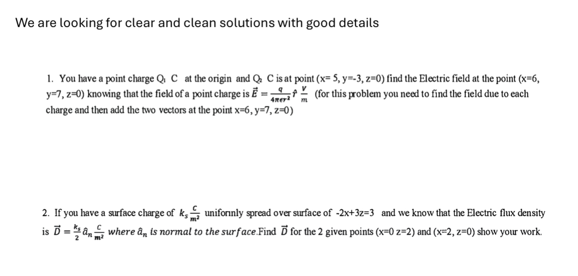 Solved We are looking for clear and clean solutions with | Chegg.com
