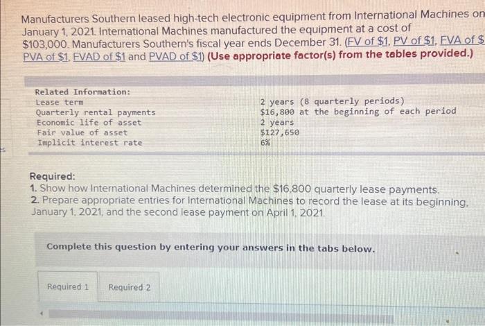 Solved Manufacturers Southern leased high-tech electronic | Chegg.com