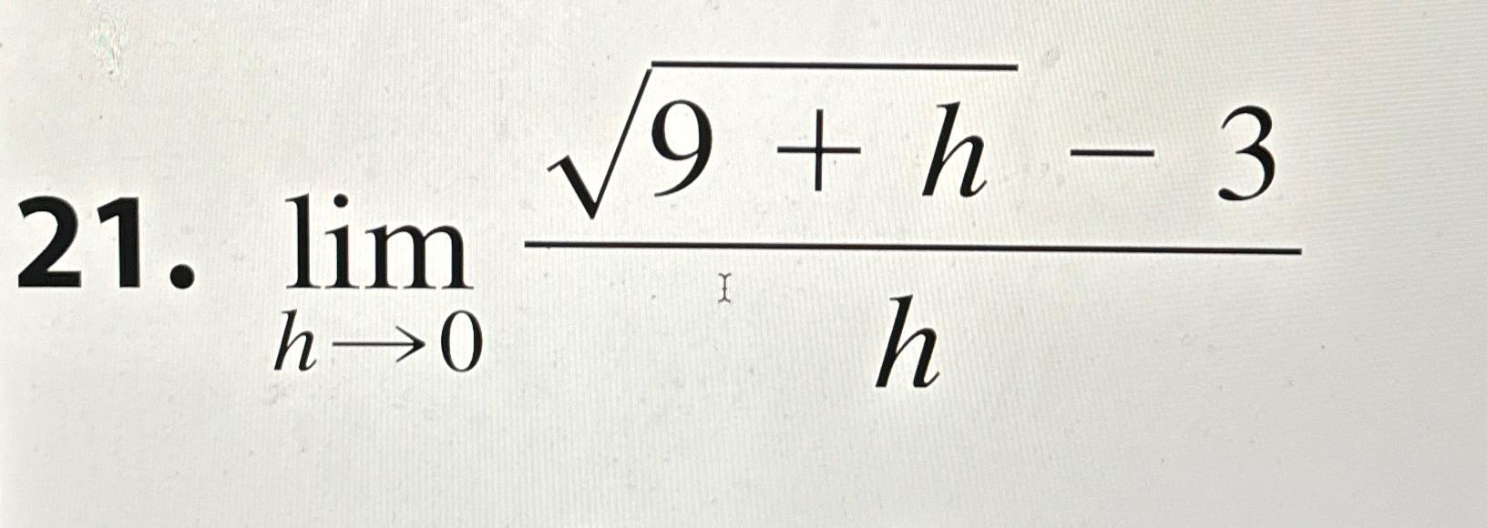 Solved limh→09+h2-3h | Chegg.com