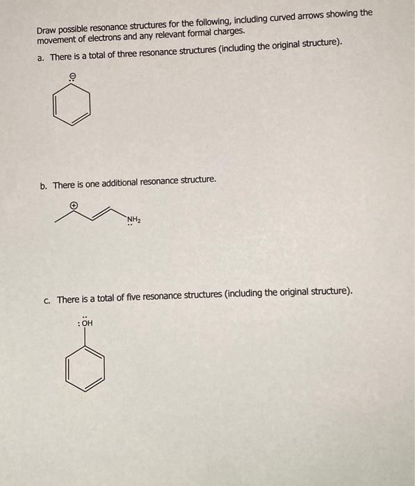 [Solved]: Draw possible resonance structures for the followi
