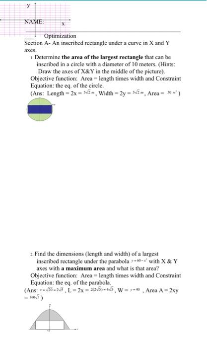 Solved у NAME: axes. Optimization Section A- An inscribed | Chegg.com