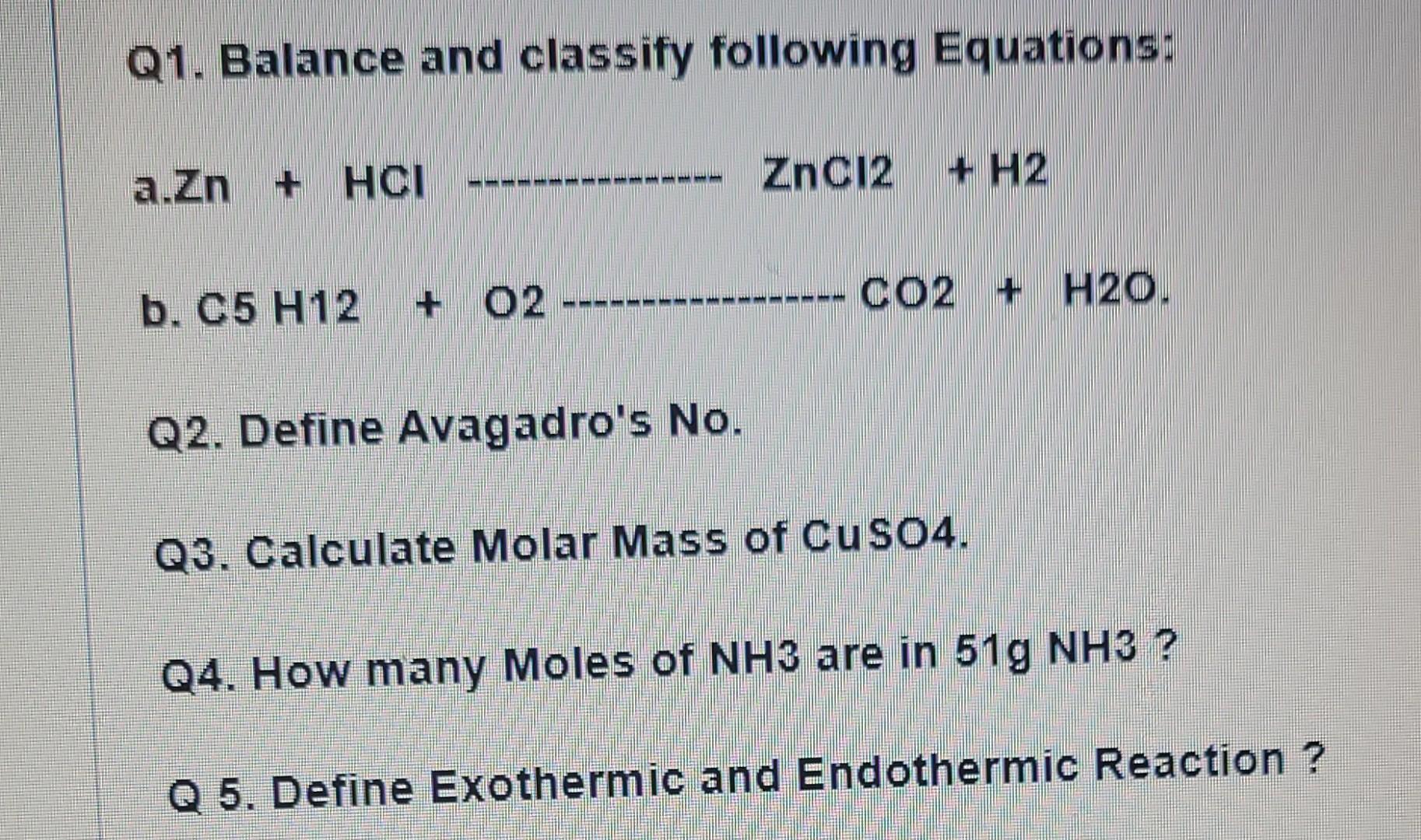Solved Q1. Balance and classify following Equations: a.Zn | Chegg.com
