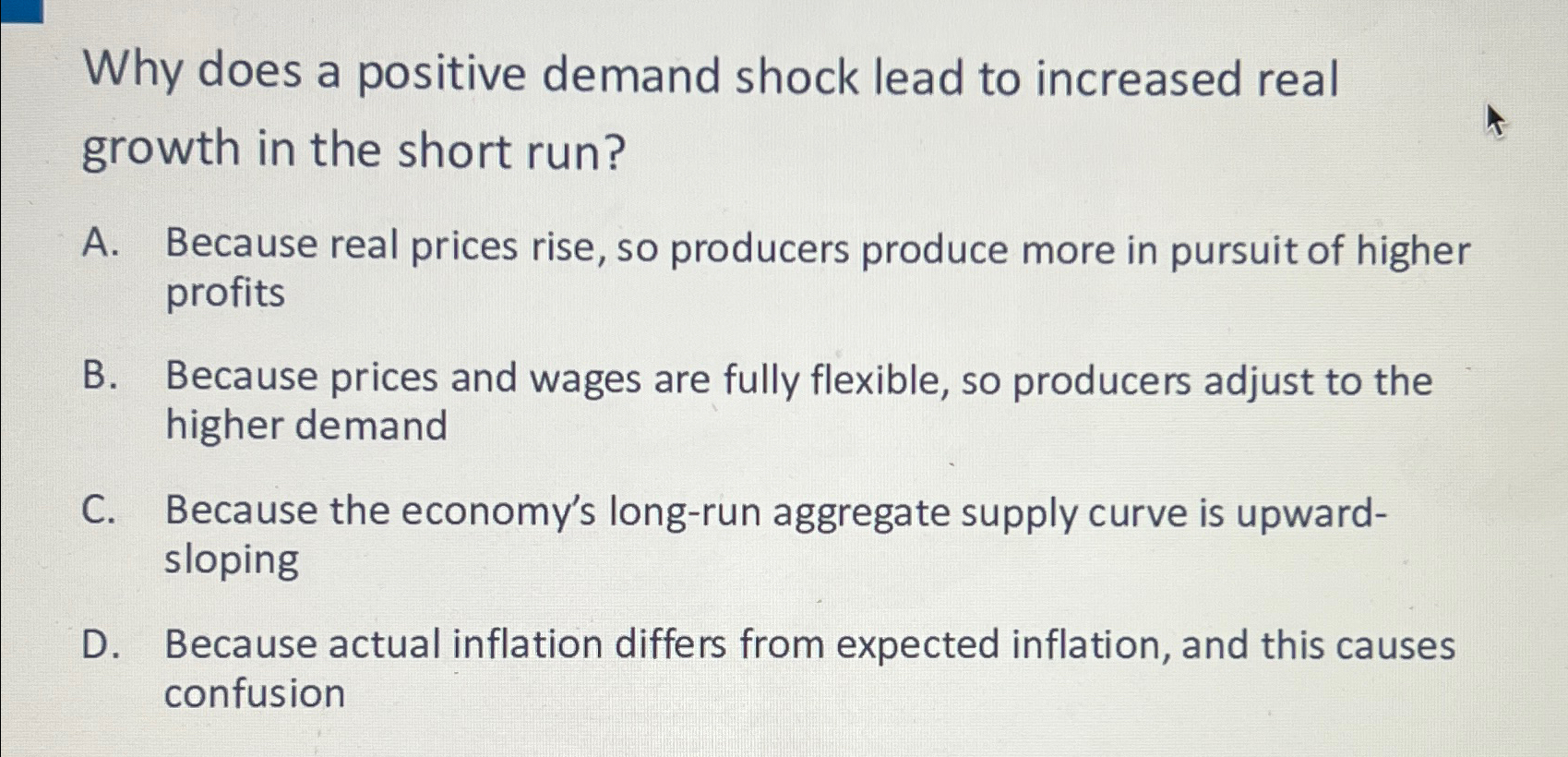 Solved Why does a positive demand shock lead to increased | Chegg.com