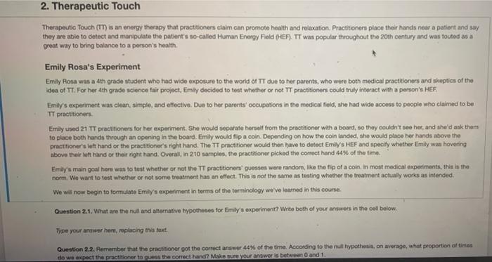 Solved 2. Therapeutic Touch Therapeutic Touch (TT) is an | Chegg.com