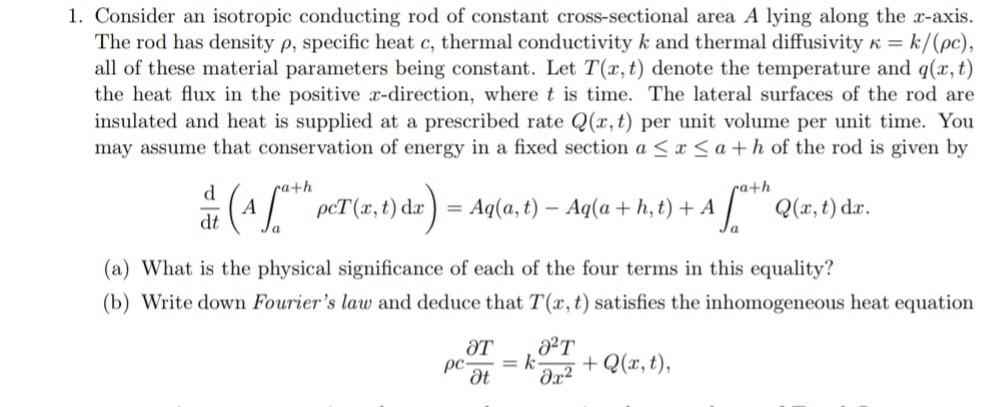 Solved 1. Consider an isotropic conducting rod of constant | Chegg.com