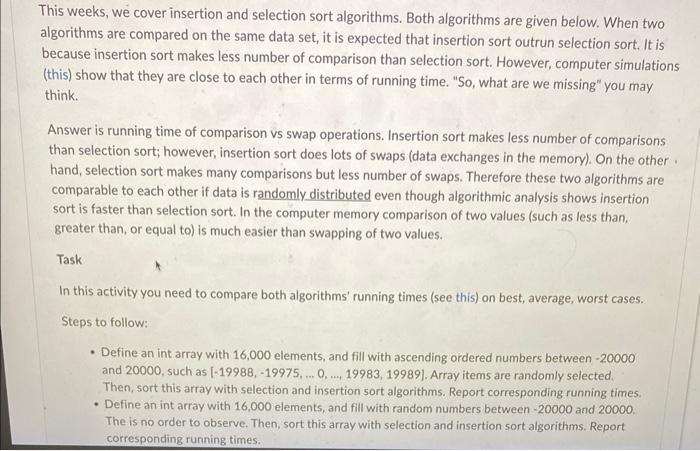 Solved This weeks, we cover insertion and selection sort | Chegg.com