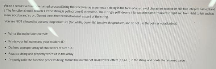 Solved Write A Recursive Function Named Processstring That 1971