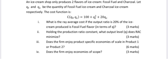 Solved An ice-cream shop only produces 2 flavors of | Chegg.com