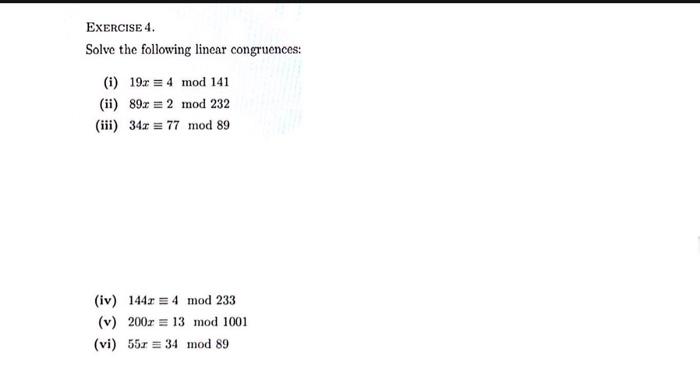 Solved EXERCISE 4. Solve the following lincar congruences: | Chegg.com
