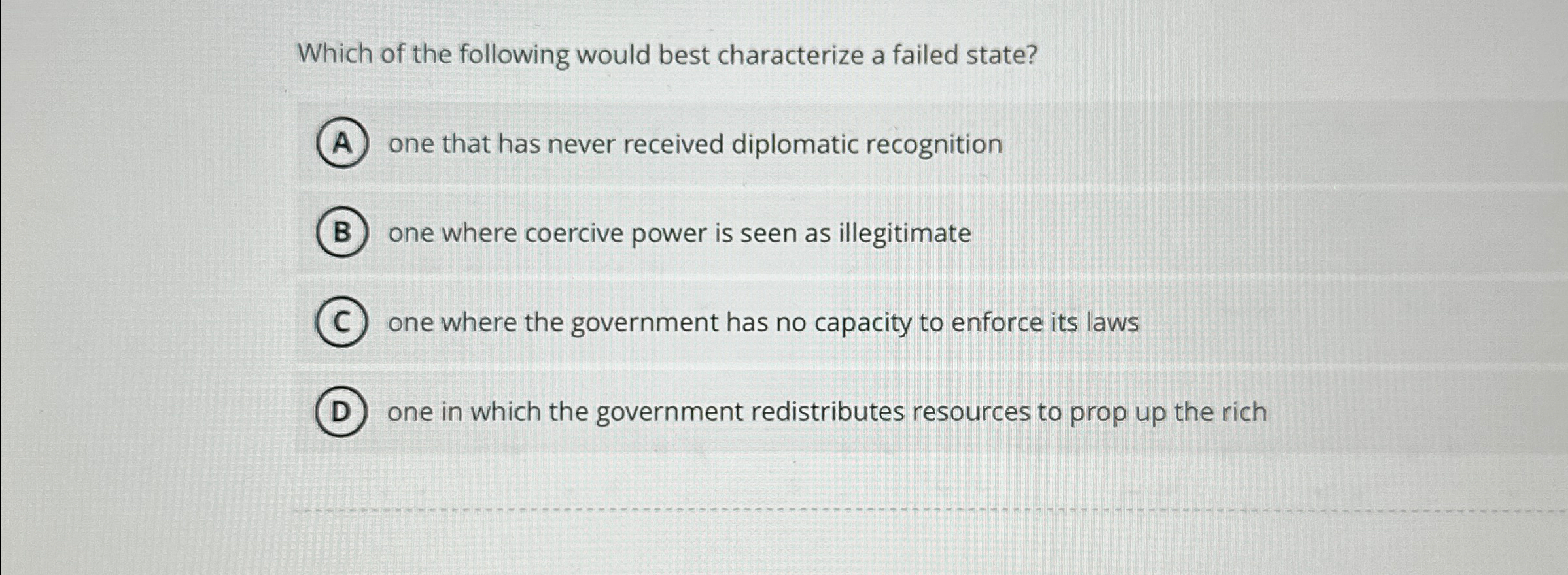 Solved Which of the following would best characterize a | Chegg.com