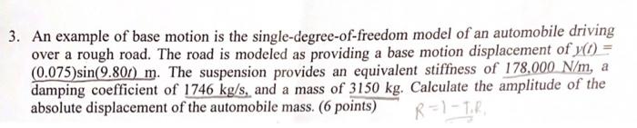 Solved An example of base motion is the | Chegg.com