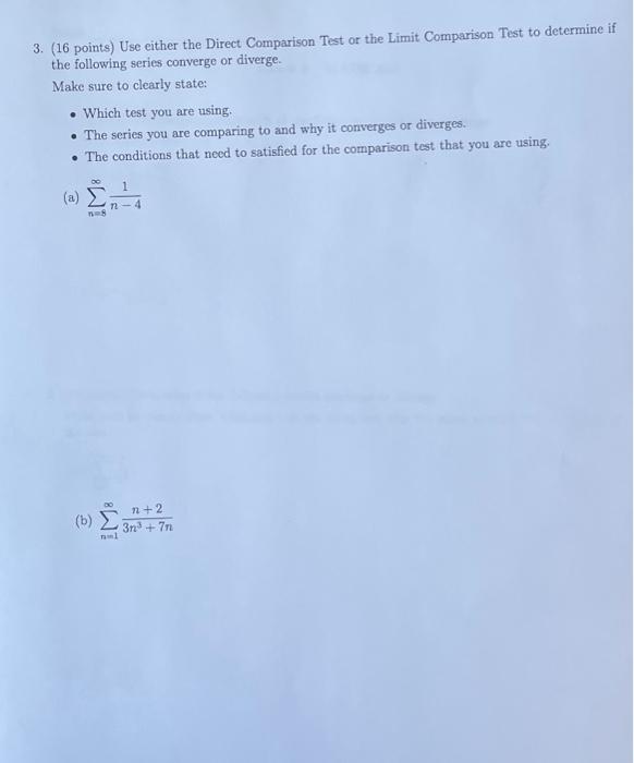 Solved 3. ( 16 points) Use either the Direct Comparison Test | Chegg.com