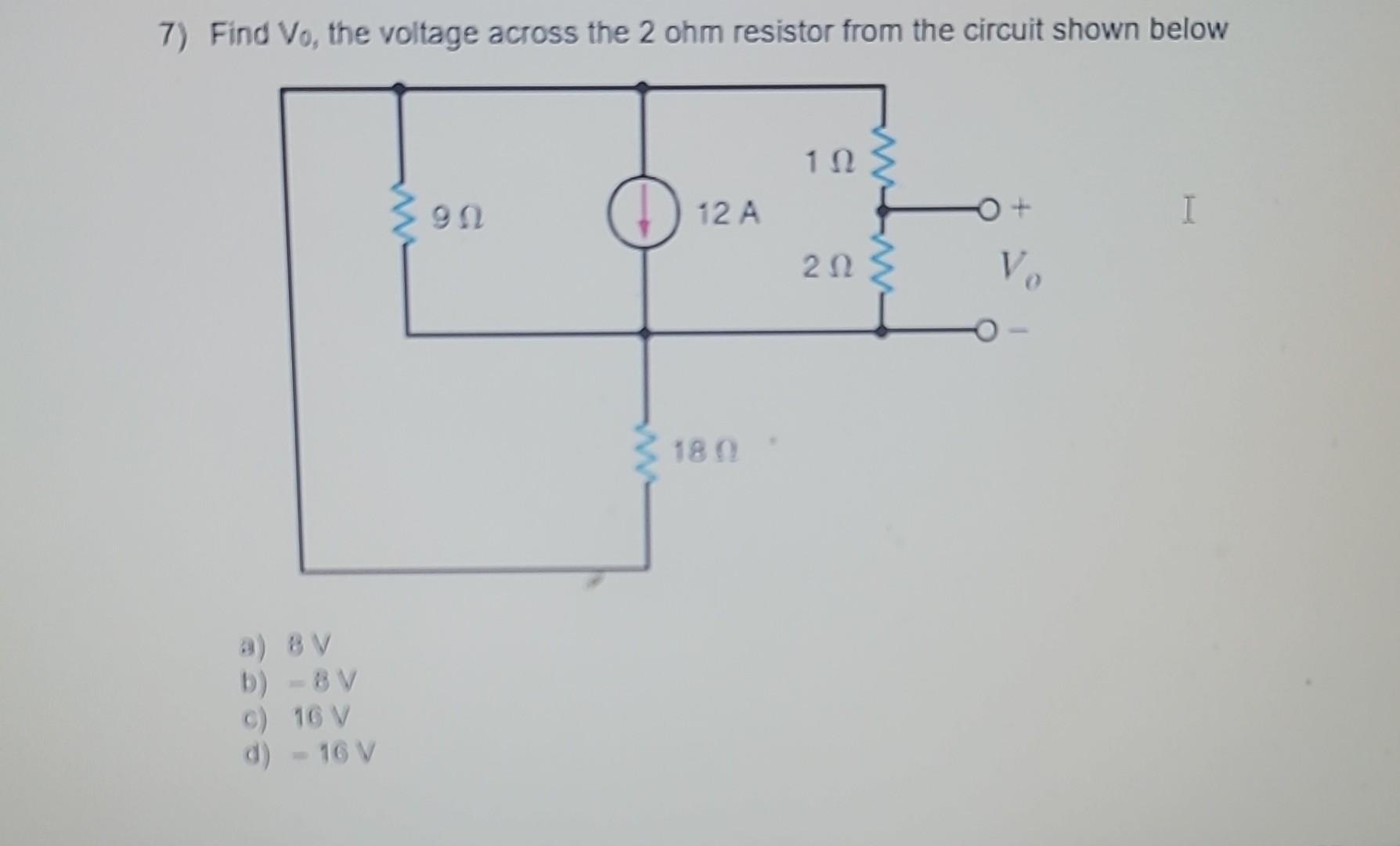 Solved Find V0, the voltage across the 2 ohm resistor from | Chegg.com